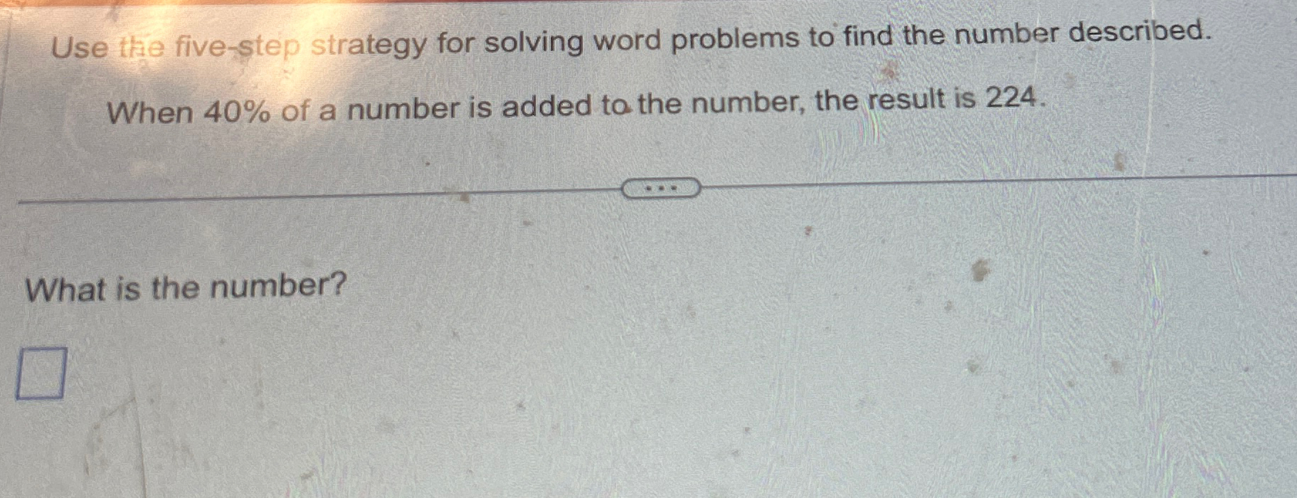 Solved Use the five-step strategy for solving word problems | Chegg.com