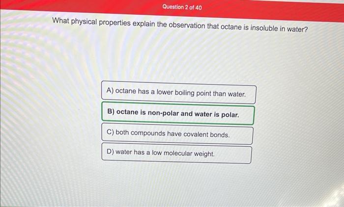 Solved What physical properties explain the observation that | Chegg.com