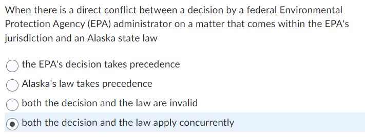 Solved When there is a direct conflict between a decision by | Chegg.com