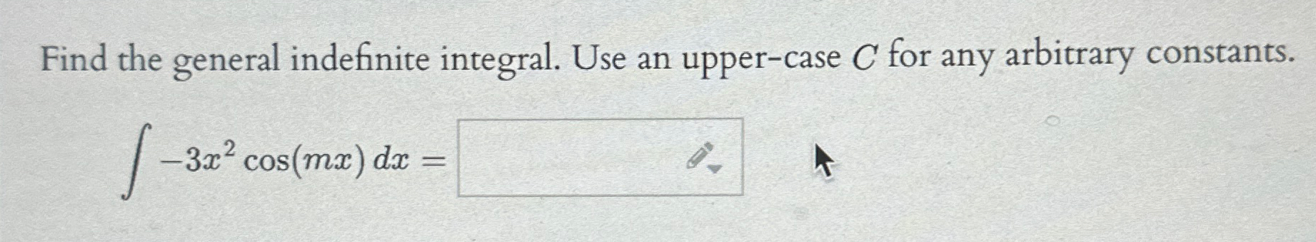 Solved Find the general indefinite integral. Use an | Chegg.com