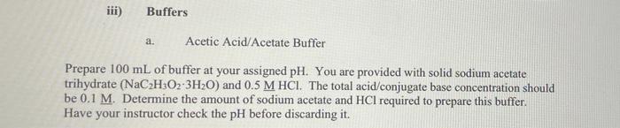Solved iii) Buffers a. Acetic Acid Acetate Buffer Prepare | Chegg.com