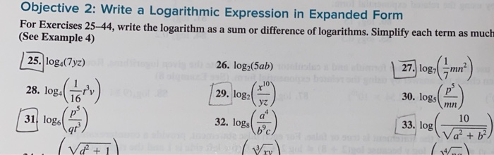 Solved Objective 2 : Write a logarithmic expression in | Chegg.com