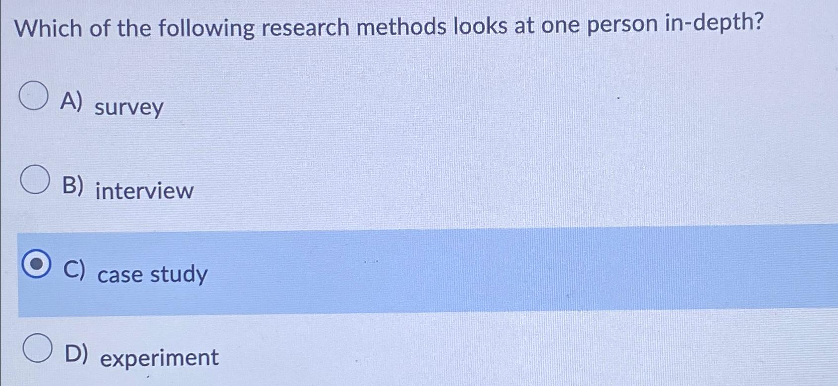 Solved Which of the following research methods looks at one | Chegg.com