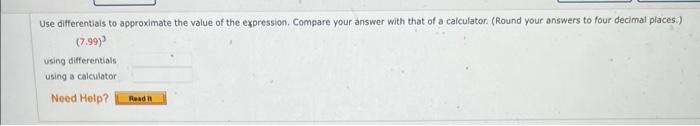 Solved Use differentials to approximate the value of the | Chegg.com
