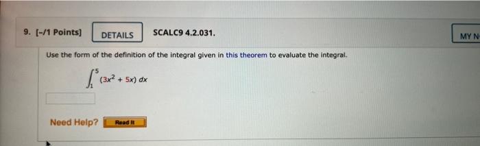 Solved Use The Form Of The Definition Of The Integral Given