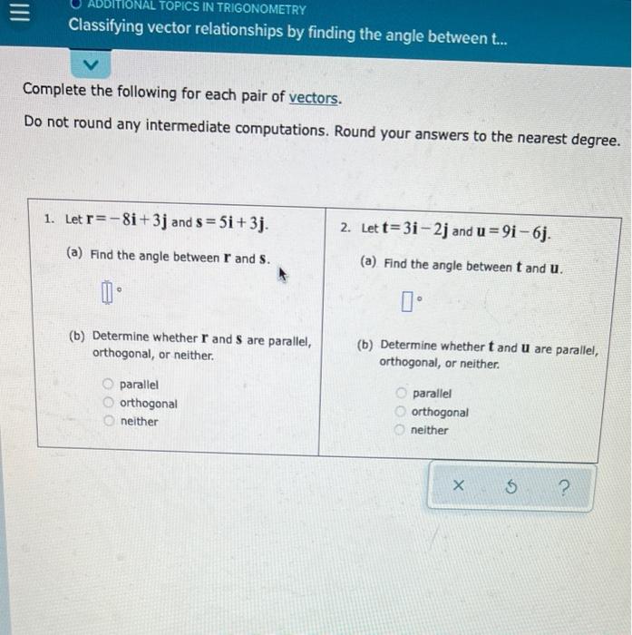 Solved AL TOPICS IN TRIGONOMETRY Classifying vector | Chegg.com