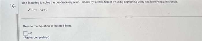 Solved Use factoring to solve the quadratic equation. Check | Chegg.com