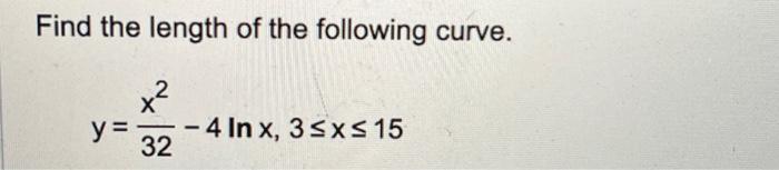 Solved Find the length of the following curve. | Chegg.com