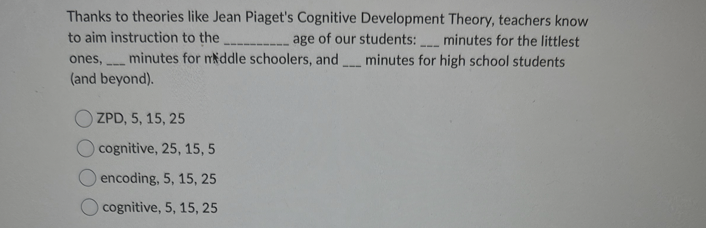 Solved Thanks to theories like Jean Piaget's Cognitive | Chegg.com