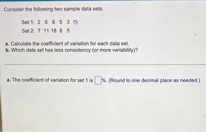 Solved Consider the following two sample data sets. a. | Chegg.com