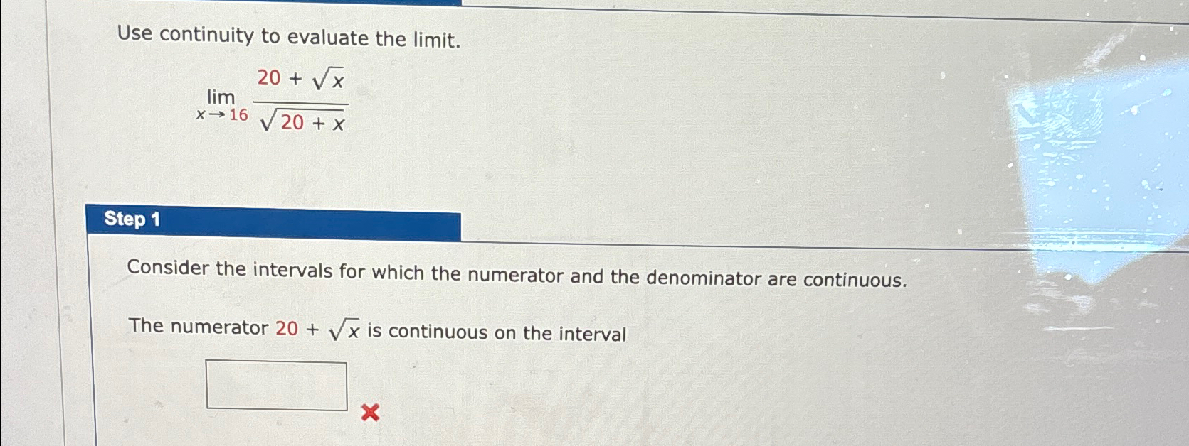 Solved Use continuity to evaluate the | Chegg.com