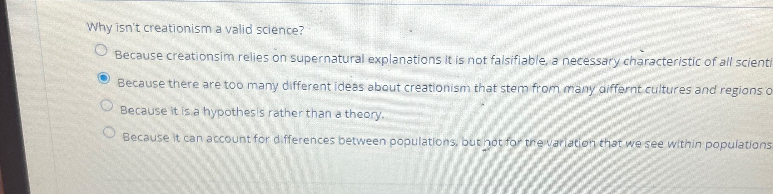 Solved Why isn't creationism a valid science?Because | Chegg.com
