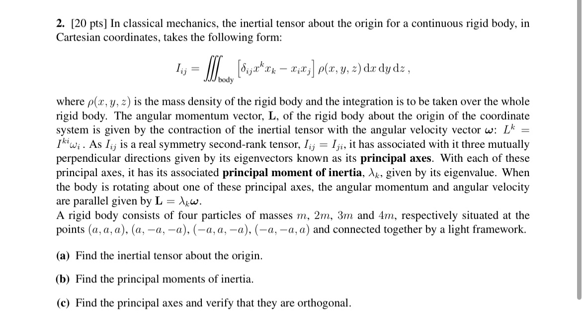 Solved [20 ﻿pts] ﻿In classical mechanics, the inertial | Chegg.com