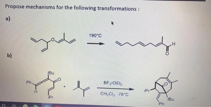 Solved Propose mechanisms for the following transformations | Chegg.com