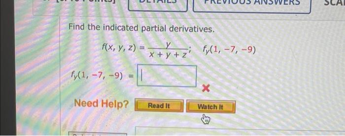 Solved Find the indicated partial derivatives. | Chegg.com