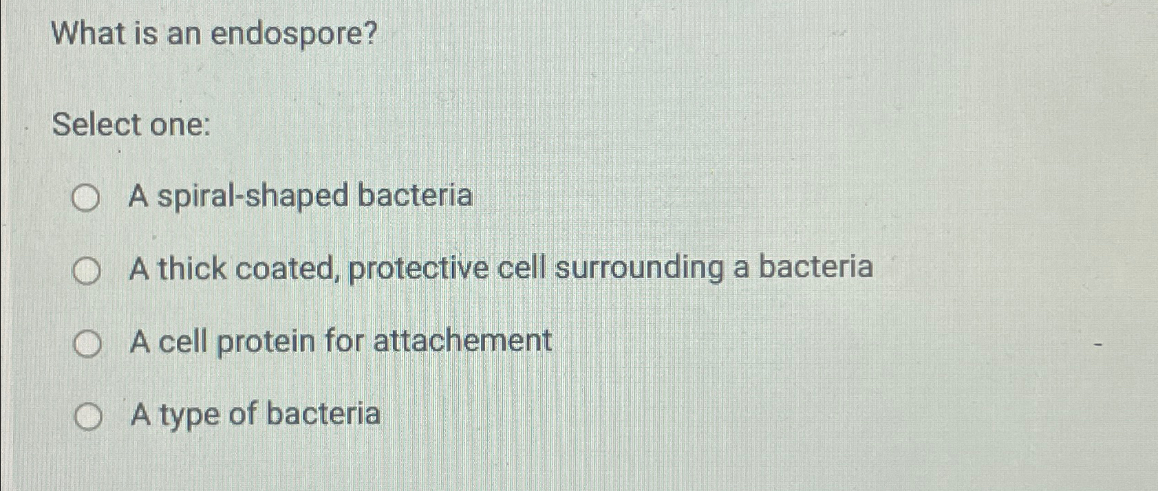 Solved What is an endospore?Select one:A spiral-shaped | Chegg.com