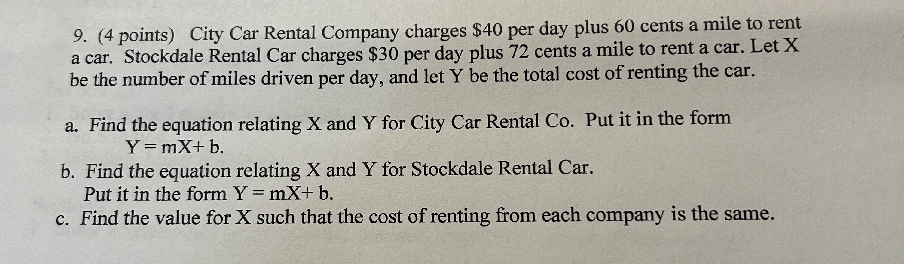 Solved (4 ﻿points) ﻿City Car Rental Company charges $40 ﻿per | Chegg.com