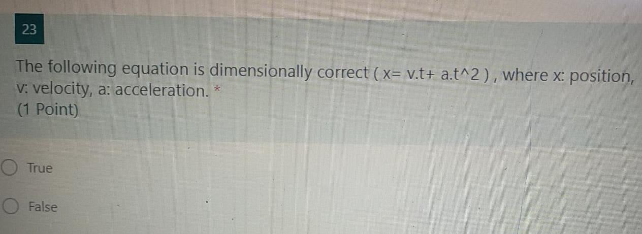 Solved 23 The following equation is dimensionally correct | Chegg.com