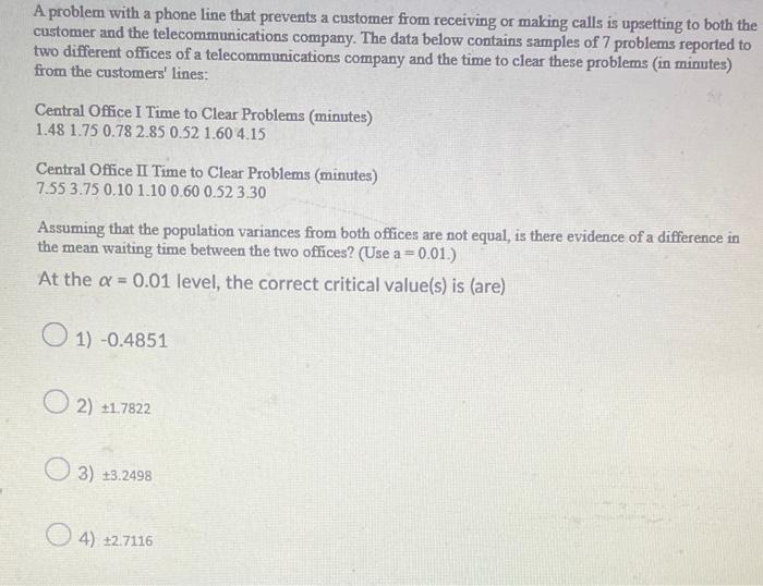 Solved customer and the telecommunications company. The data | Chegg.com