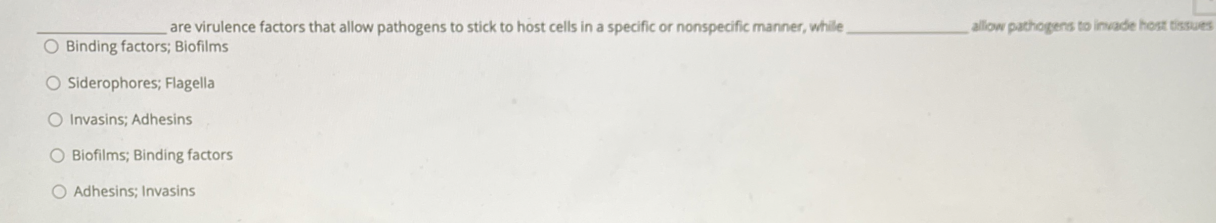 Solved q, ﻿are virulence factors that allow pathogens to | Chegg.com