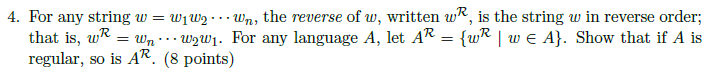 Solved For any string w = ﻿w1w2 ﻿ wn, ﻿the reverse of w, | Chegg.com