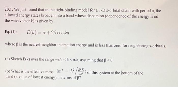 Solved 20.1. We just found that in the tight-binding model | Chegg.com