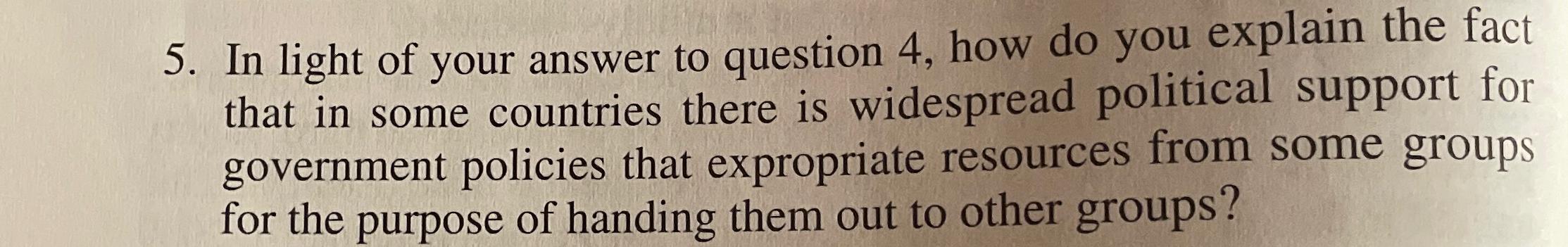 Solved In light of your answer to question 4 , ﻿how do you | Chegg.com
