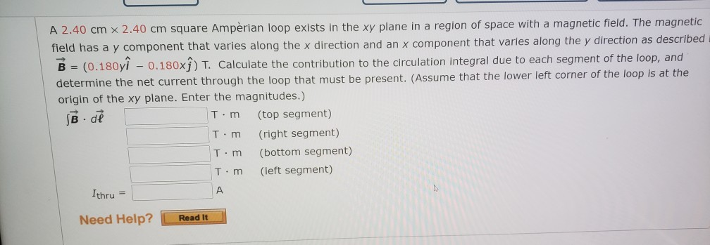 Solved A 2.40 cm x 2.40 cm square Ampèrian loop exists in | Chegg.com