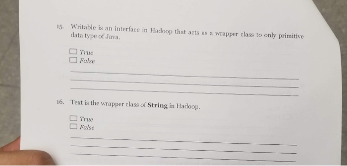 Solved 15. Writable is an interface in Hadoop that acts as a | Chegg.com