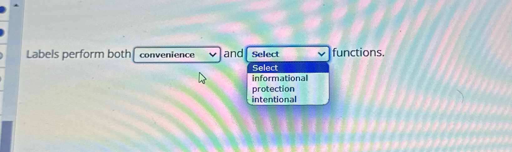 Solved Labels perform both ﻿and | Chegg.com