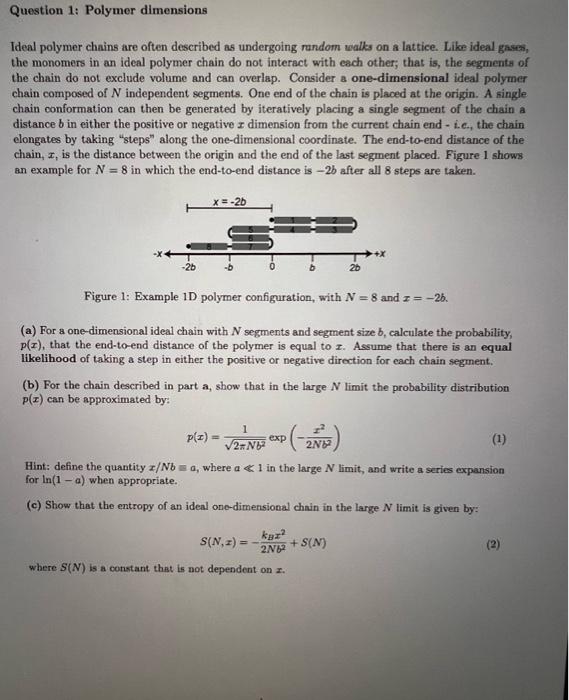 Solved Ideal polymer chains are often described as | Chegg.com