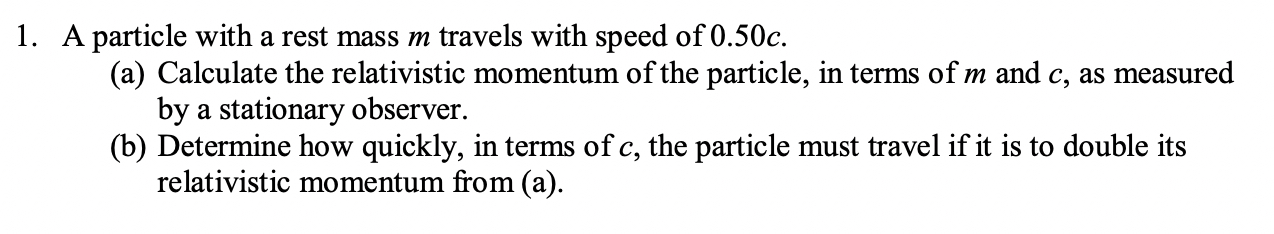 Solved (a) ﻿Calculate the total relativistic energy, in | Chegg.com