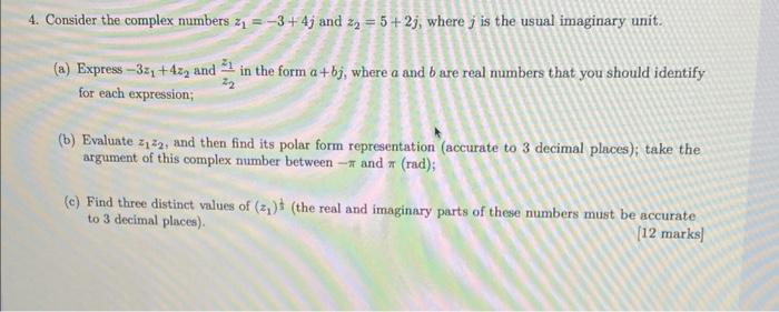Solved 4. Consider the complex numbers z1=−3+4j and z2=5+2j, | Chegg.com