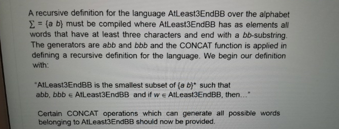 Solved A recursive definition for the language AtLeast3EndBB | Chegg.com