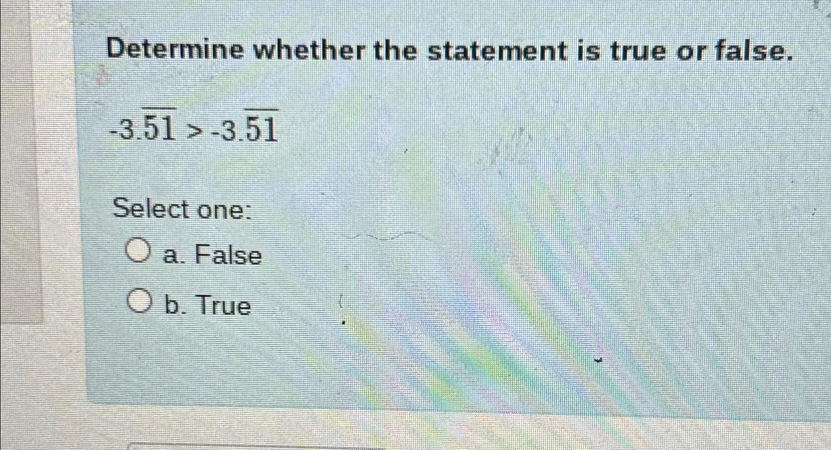 Solved Determine whether the statement is true or | Chegg.com