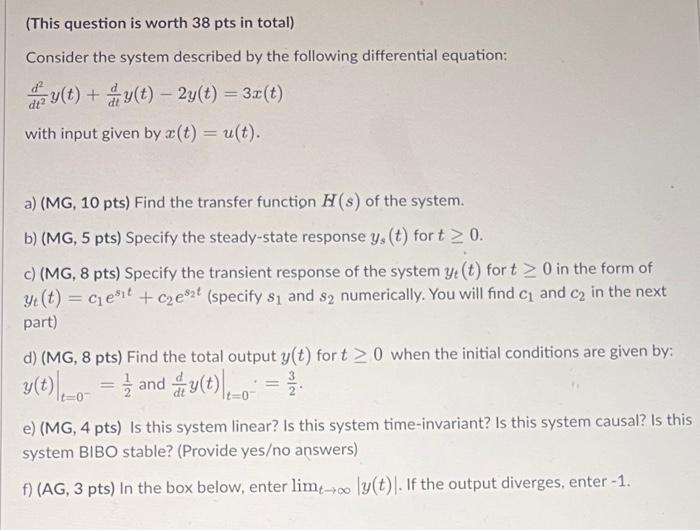 Solved (This question is worth 38pts in total) Consider the | Chegg.com