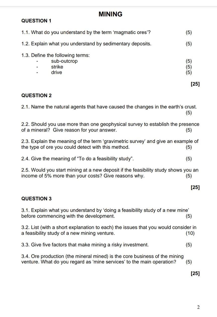 Solved MINING QUESTION 1 1.1. What do you understand by the | Chegg.com