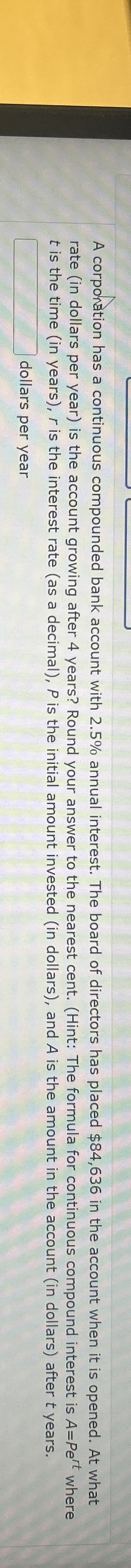 Solved A corpohation has a continuous compounded bank | Chegg.com