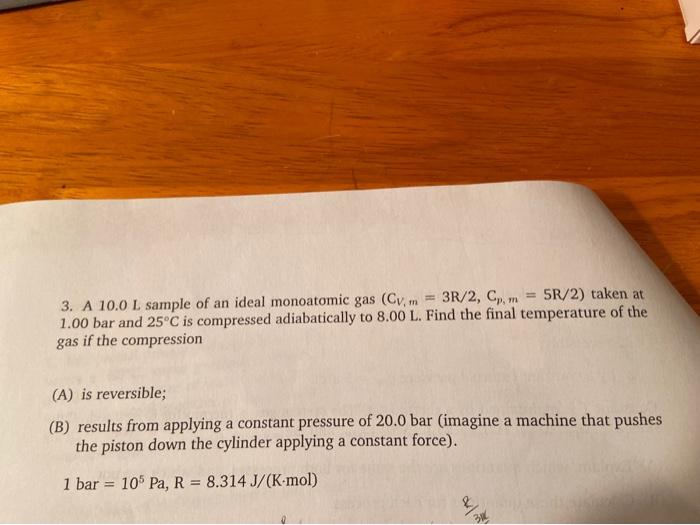 Solved 3. A 10.0 L sample of an ideal monoatomic gas (CV, m | Chegg.com