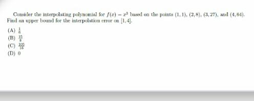 Solved Consider the interpolating polynomial for (x) - based | Chegg.com