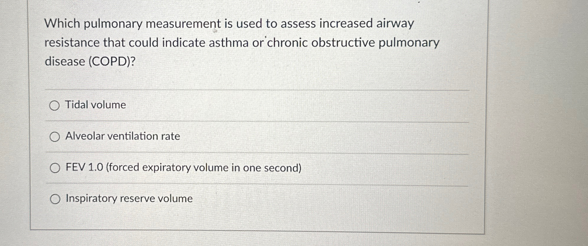 Solved Which pulmonary measurement is used to assess | Chegg.com