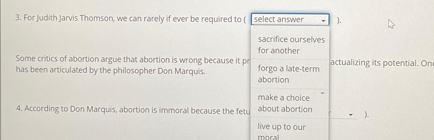 Solved For Judith Jarvis Thomson, we can rarely if ever be | Chegg.com