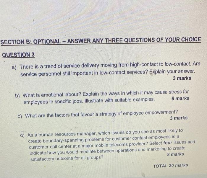 Solved a) There is a trend of service delivery moving from | Chegg.com