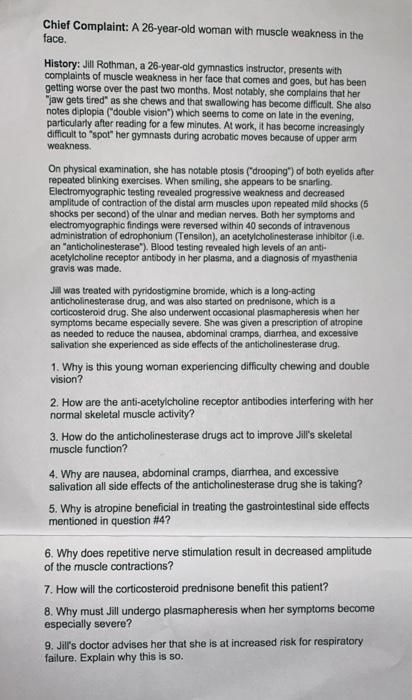 Solved Chief Complaint: A 26-year-old woman with muscle | Chegg.com