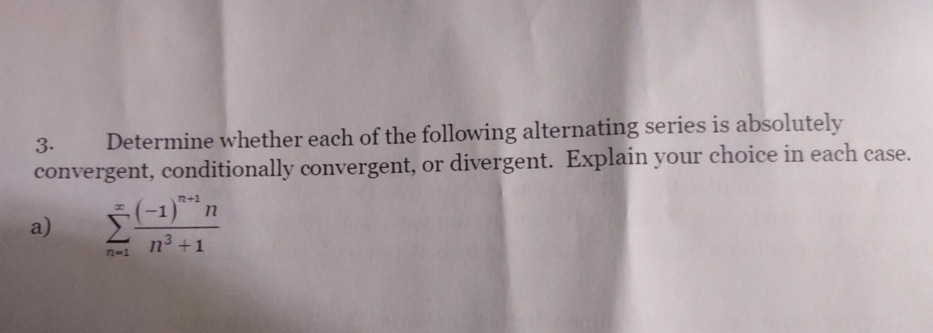 Solved 3. Determine whether each of the following | Chegg.com