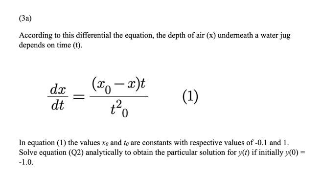 Solved (3a) According to this differential the equation, the | Chegg.com
