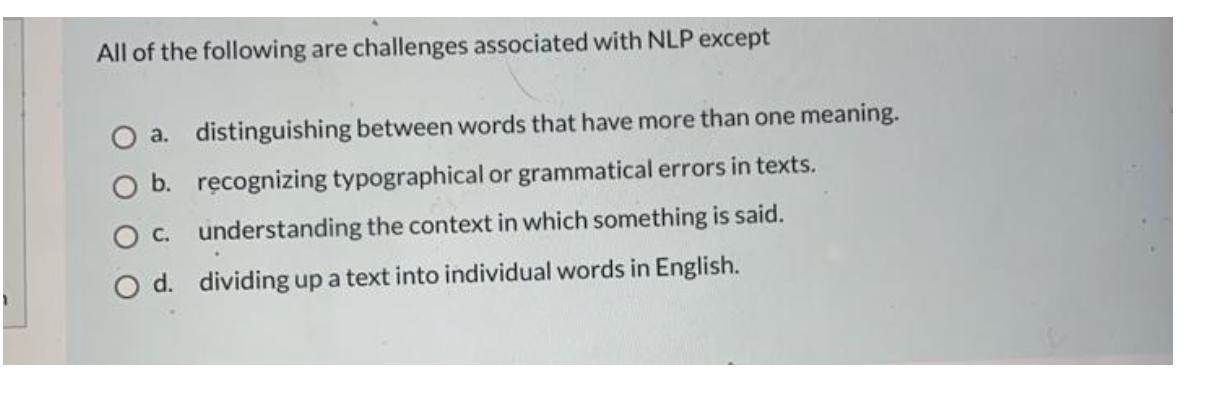 Solved All of the following are challenges associated with | Chegg.com