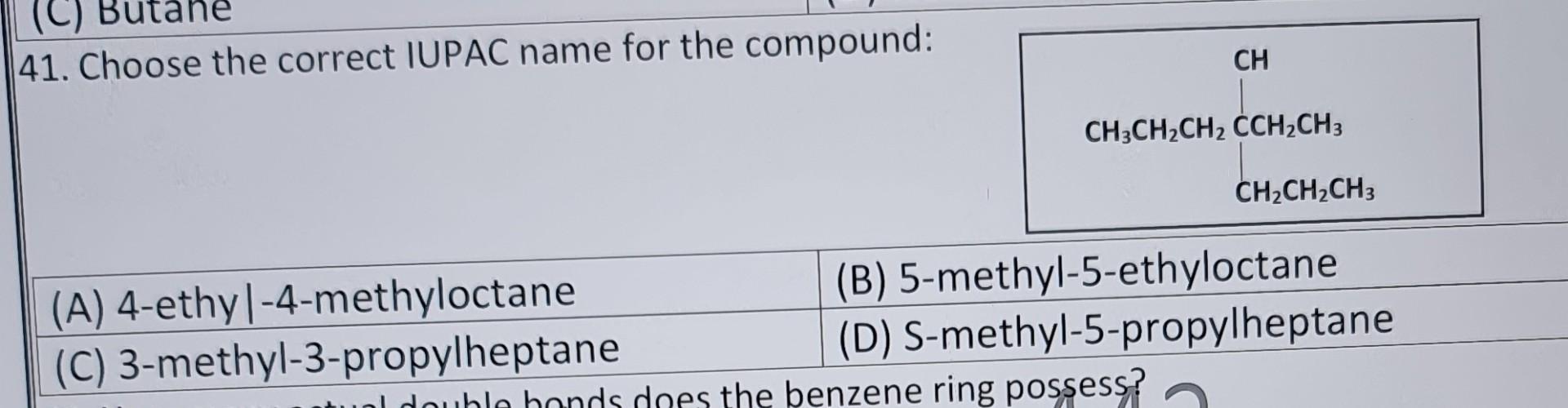 Solved 41. Choose the correct IUPAC name for the compound: | Chegg.com