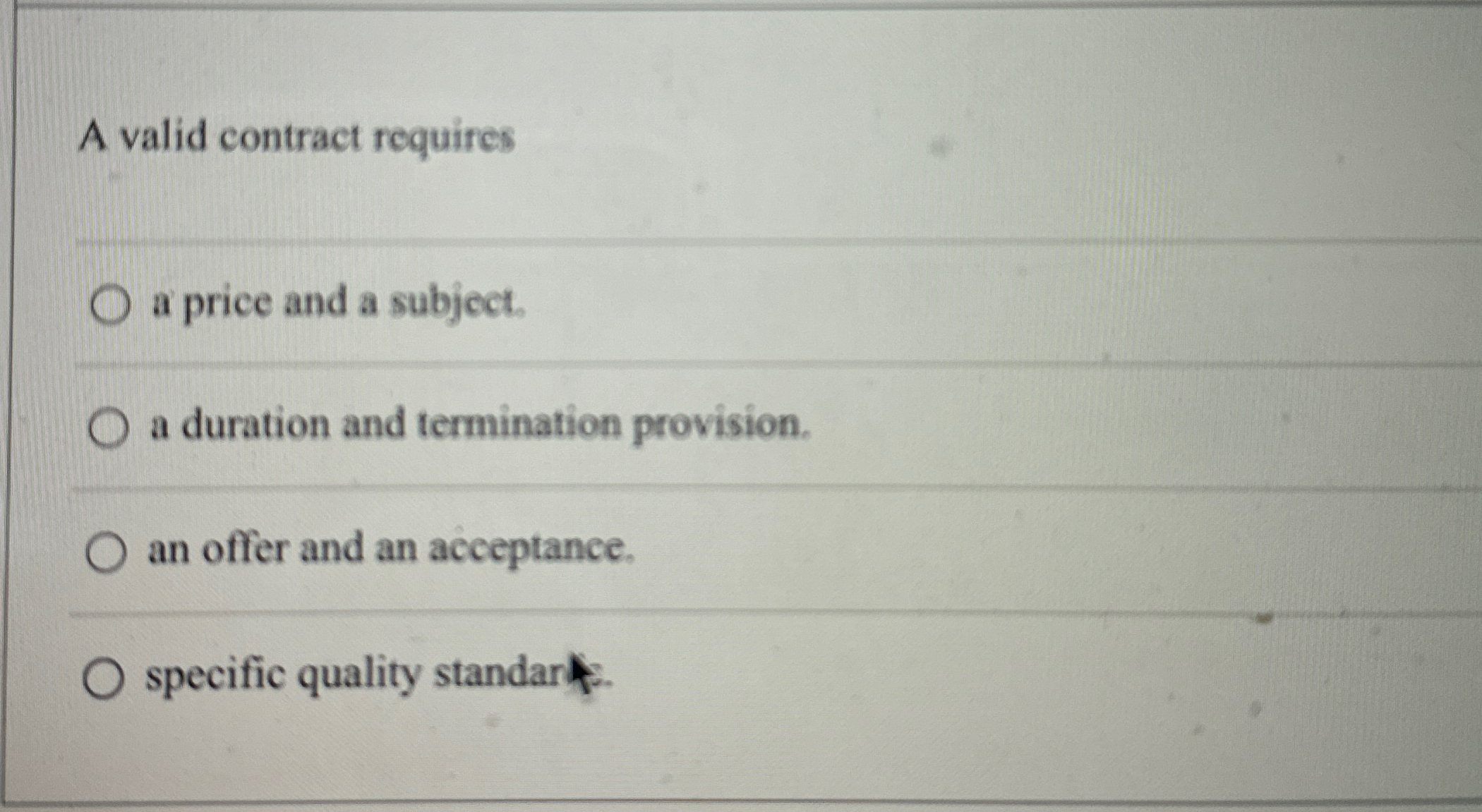 Solved A valid contract requiresa price and a subject.a | Chegg.com