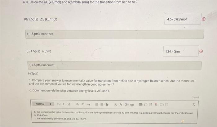 Solved 4. a. Calculate ΔE(kJ/mol) and \&,ambda; (nm) for the | Chegg.com